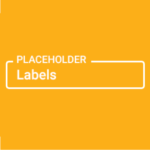 Placeholder Labels